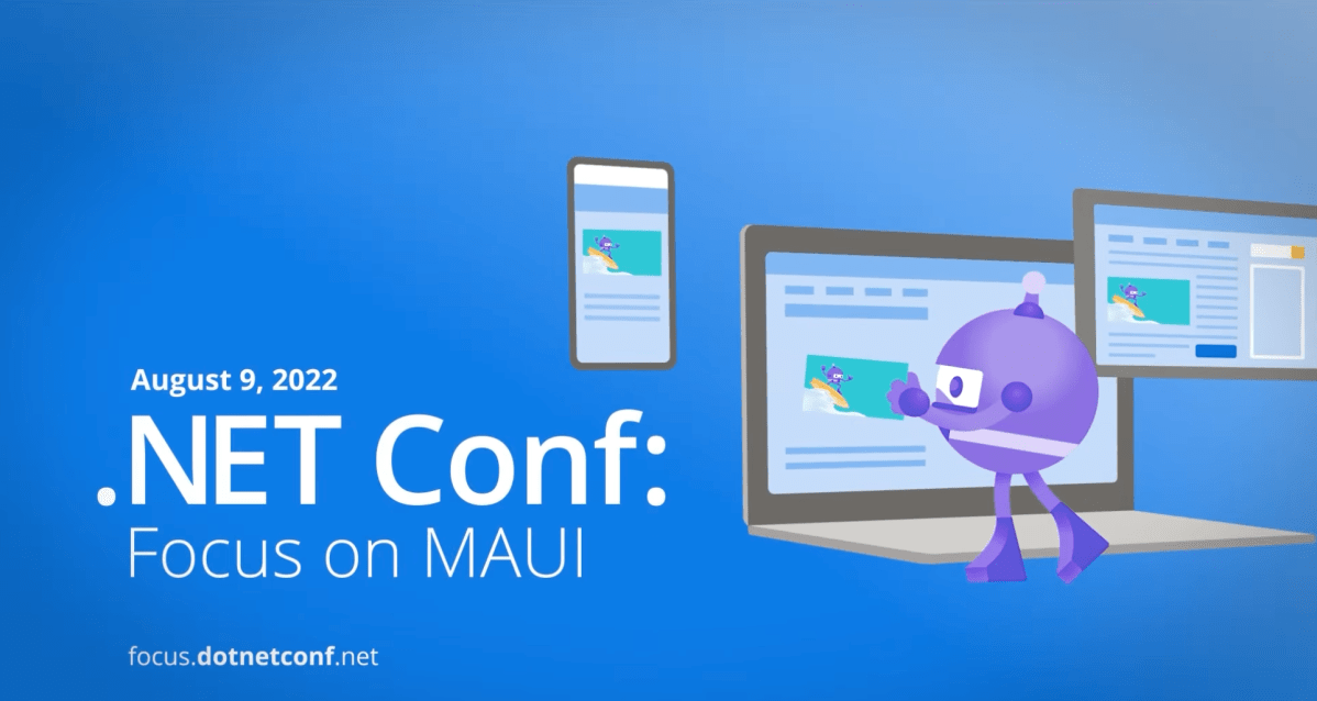.NET Conf 2022 Focus on MAUI Recap – IntelliAbb